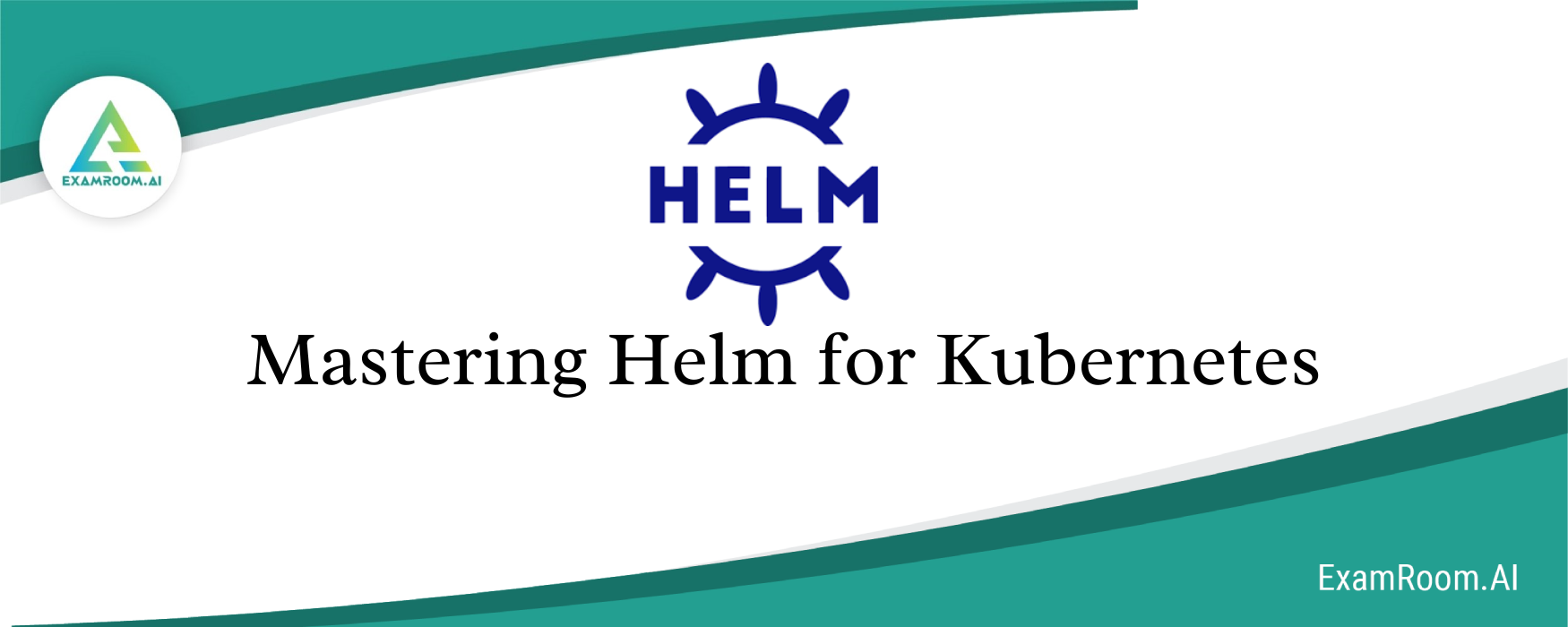 Mastering Helm for Kubernetes
