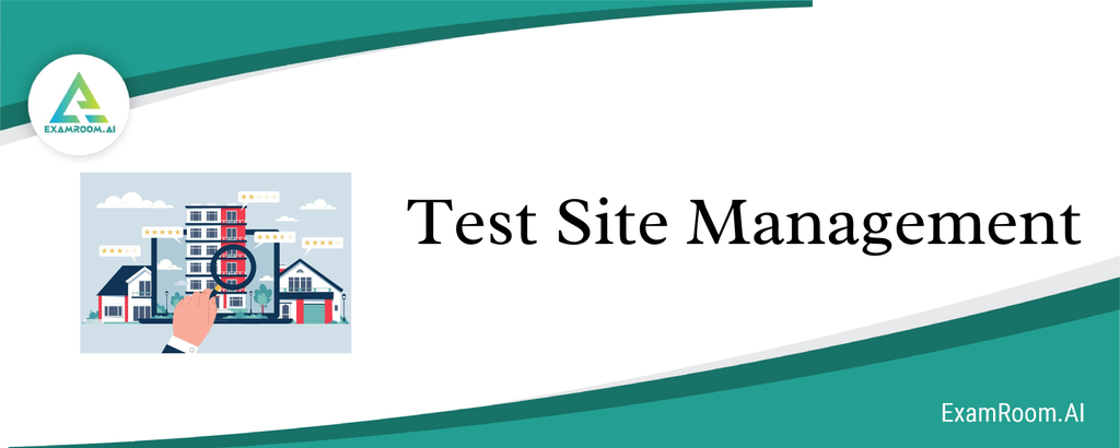 Test Site Management