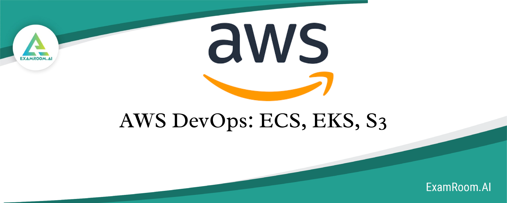 AWS DevOps: EVS, EKS, S3